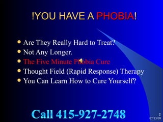 5 Minute Phobia Cure | PPT