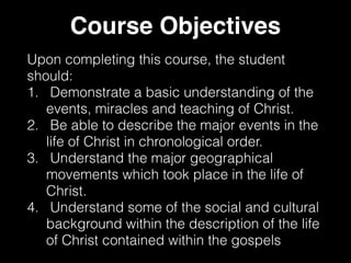 Life of Christ: Course Introduction | PDF