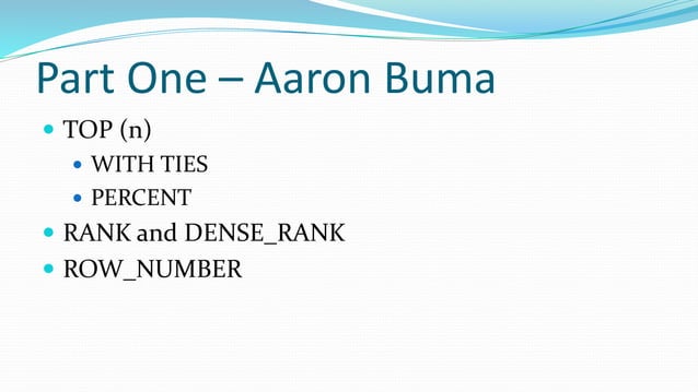 SQL Server TOP(), Ranking, NTILE, and Aggregate Functions | PPT