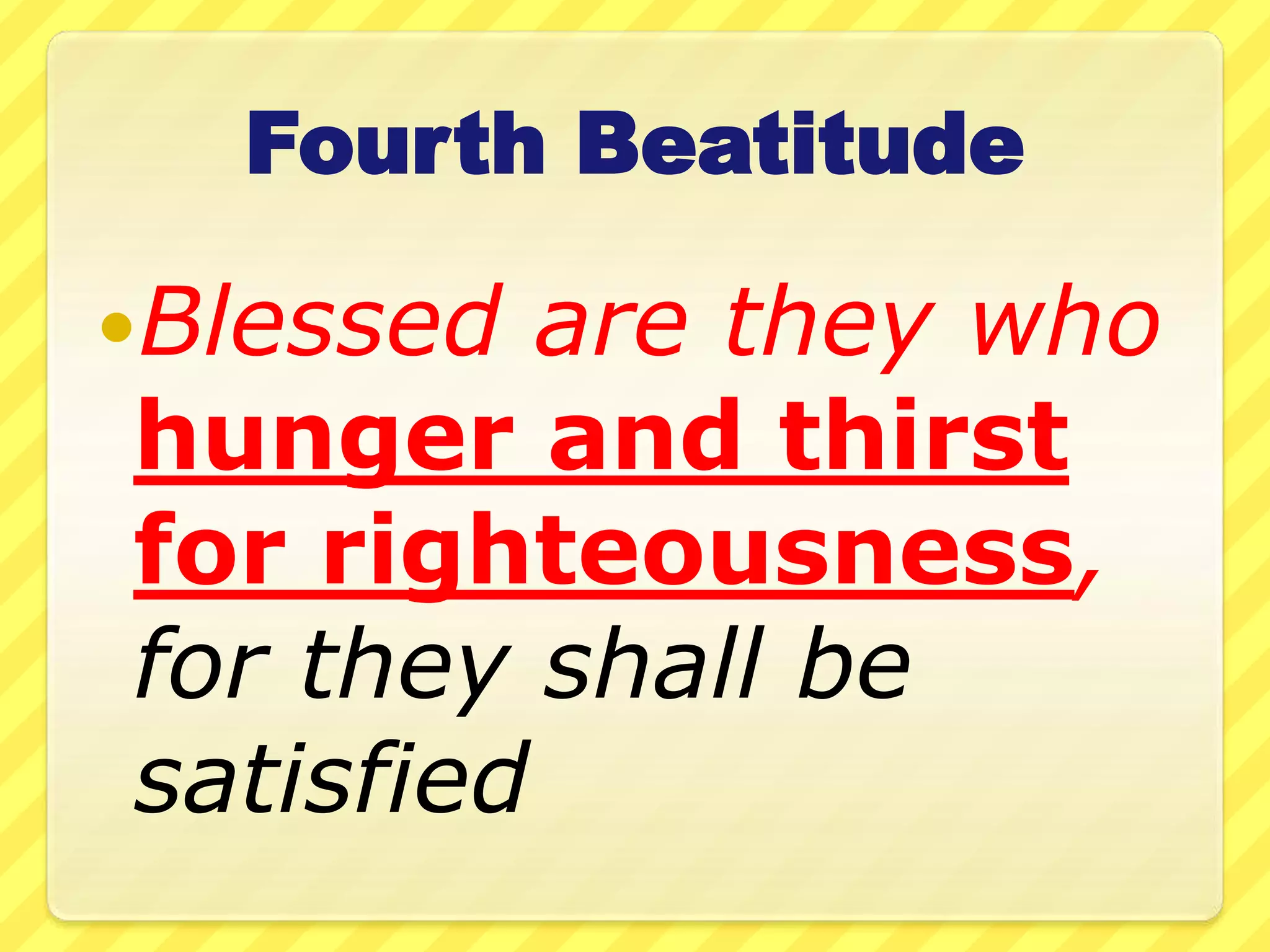 The Eight Beatitudes . | PPTX