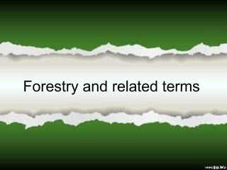 Introduction of forestry | PPTX