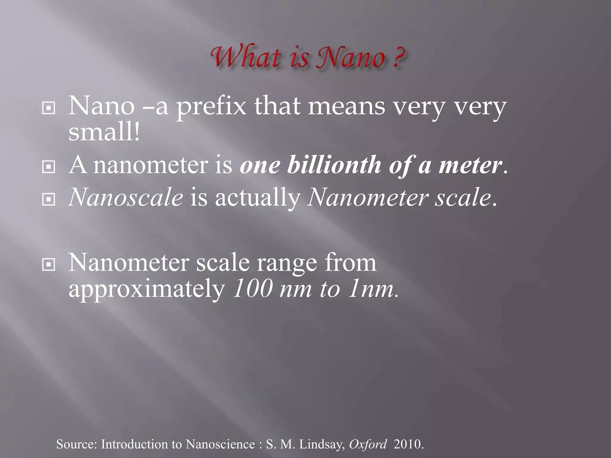 Nanoscience and Nanotechnology | PPTX