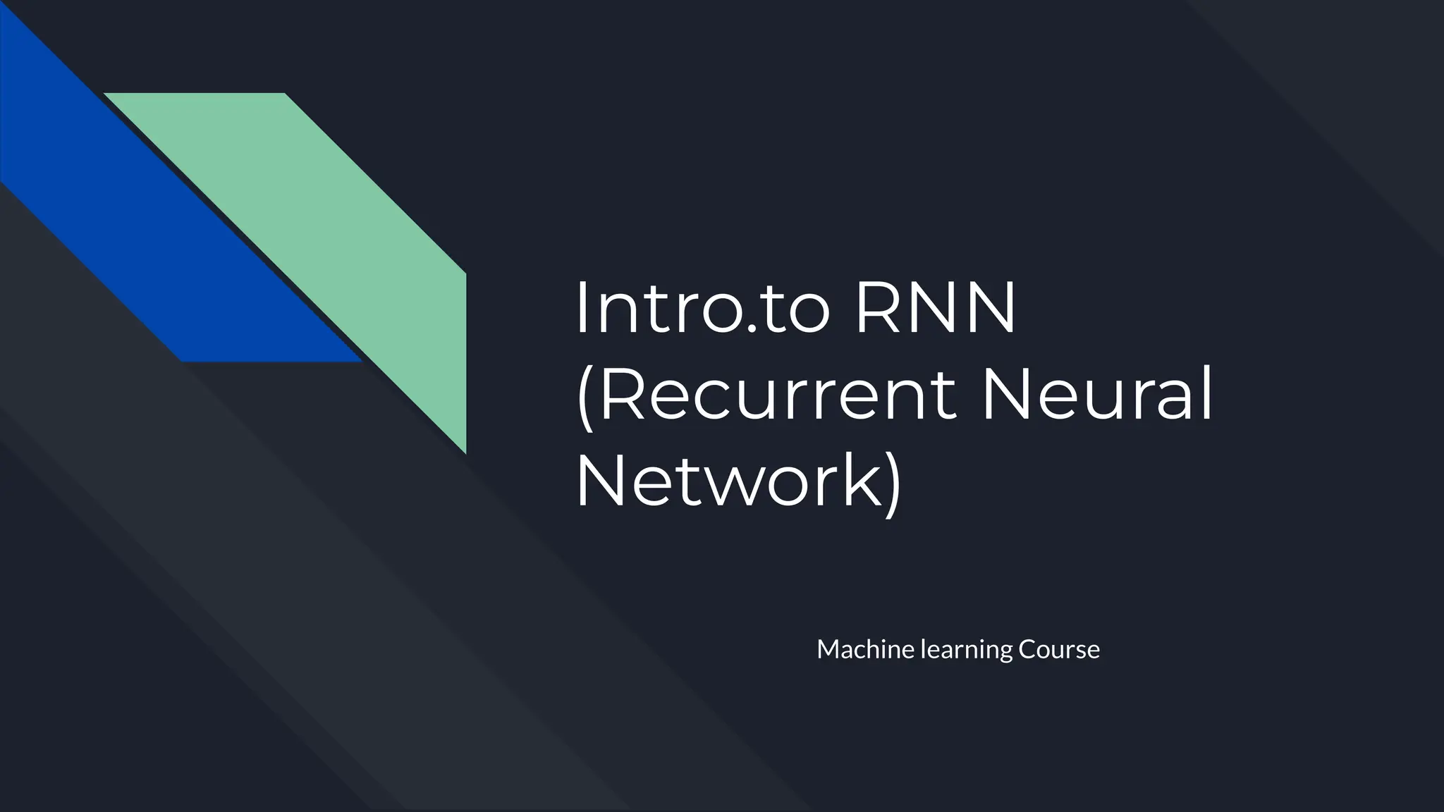 Intro.to RNN (Recurrent Neural Network).pdf