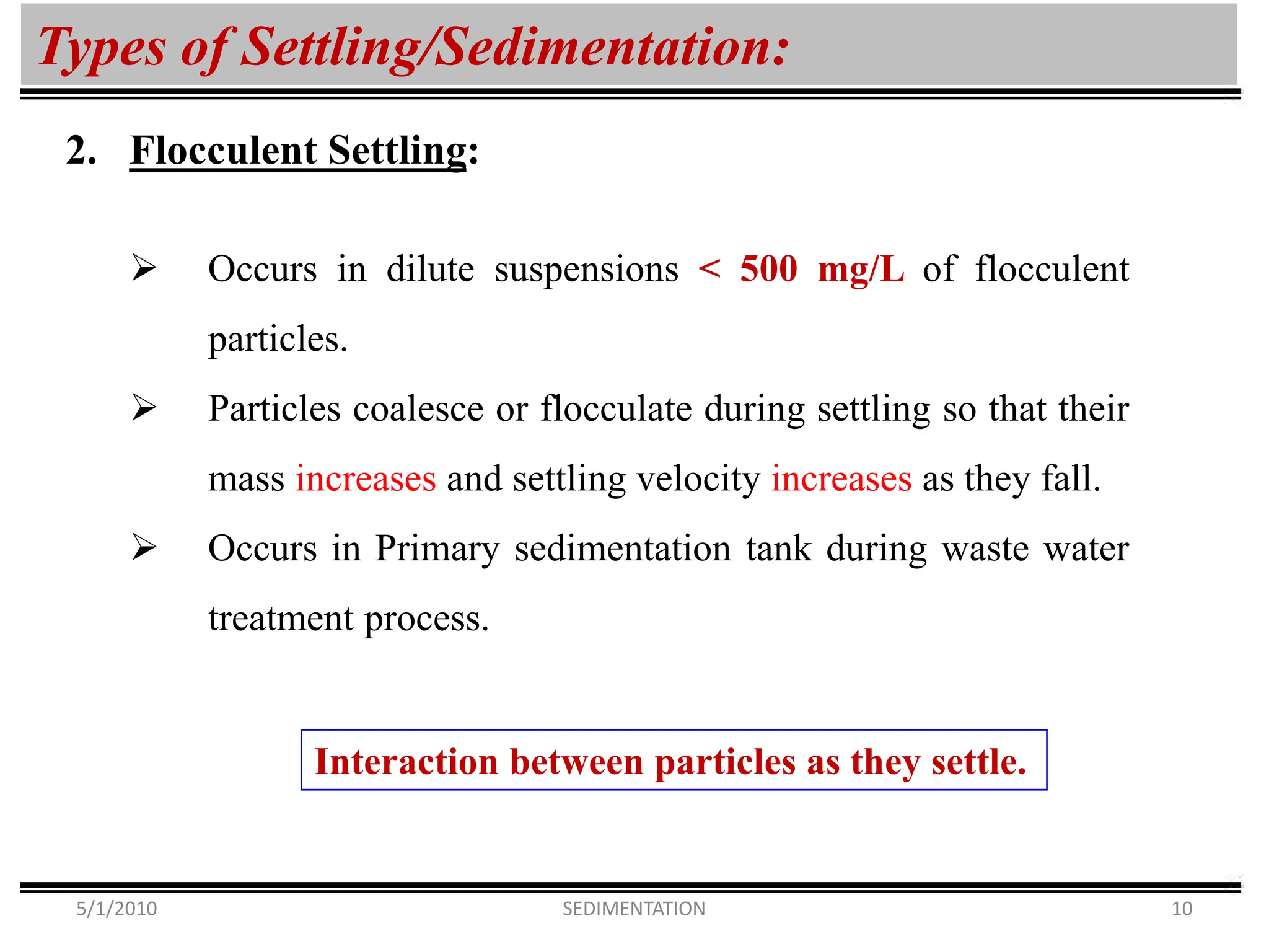 sedimentation for the material for system. | PPSX