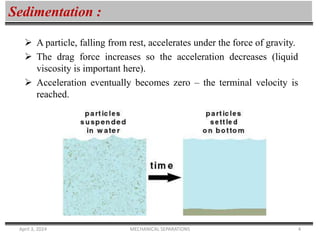 sedimentation for the material for system. | PPSX
