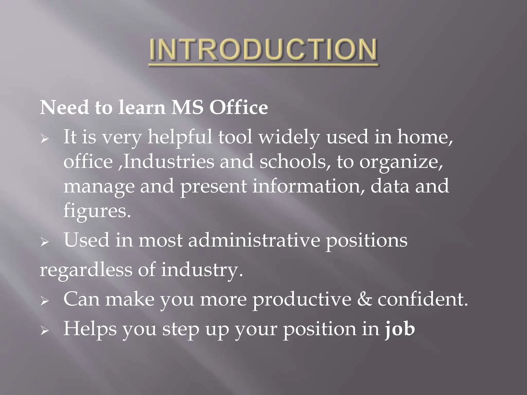 Ms Office Introduction Presentation Sample Pptx