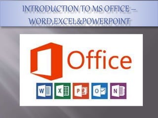 Ms office introduction presentation sample | PPTX