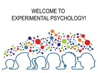 introduction to experimental psychology.pptx