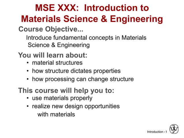 Materials Science and Engineering Introduction | PPTX