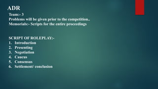 INTRDUCTION TO MOOTING, ADR, Client Counselling and JUDGEMENT WRITING | PPT