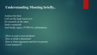 INTRDUCTION TO MOOTING, ADR, Client Counselling and JUDGEMENT WRITING | PPT