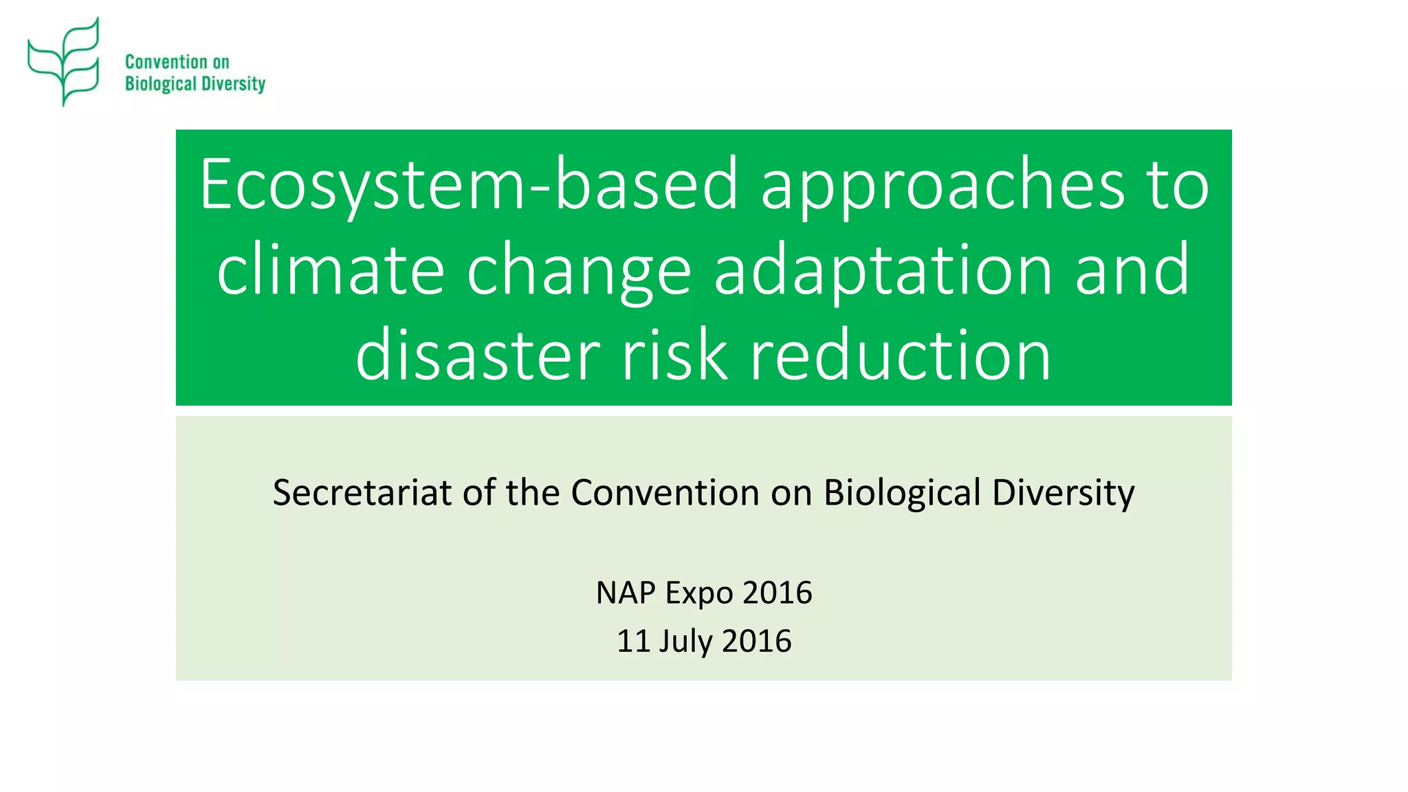 Ecosystem-based approaches to climate change adaptation and disaster ...