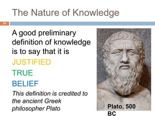 Class Notes - Critical Thinking and The Nature of Knowledge | PPTX