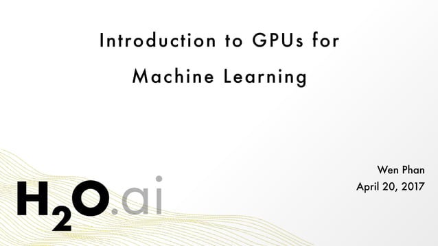 Introduction to GPUs for Machine Learning | PDF | Operating Systems | Computer Software and ...