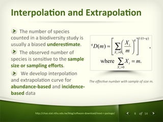 iNEXT: An R package for interpolation and extrapolation in measuring ...