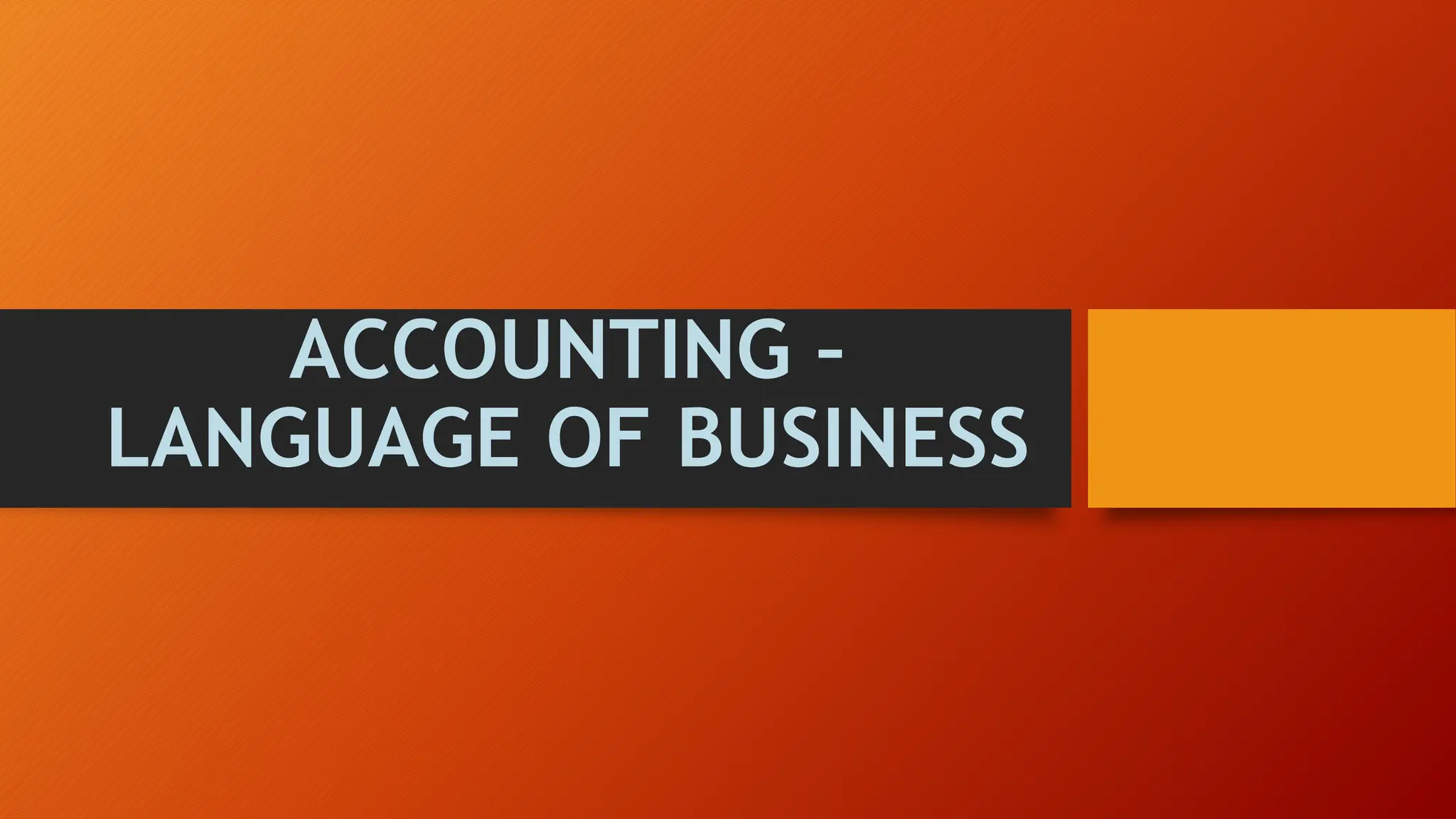 Introduction to Financial accounting-LANGUAGE-OF-BUSINESS | PPT