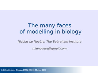 Modelling in Biology - WT/EBI course systems biology 2018 | PPT