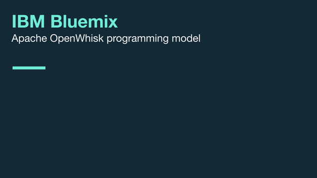 Building Serverless Applications on the Apache OpenWhisk Platform | PPT