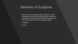 Intro sculpture installation | PPTX