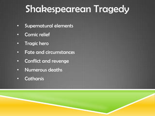 Introduction - Shakespeare & Tragedy | PPTX | Drama | Genres