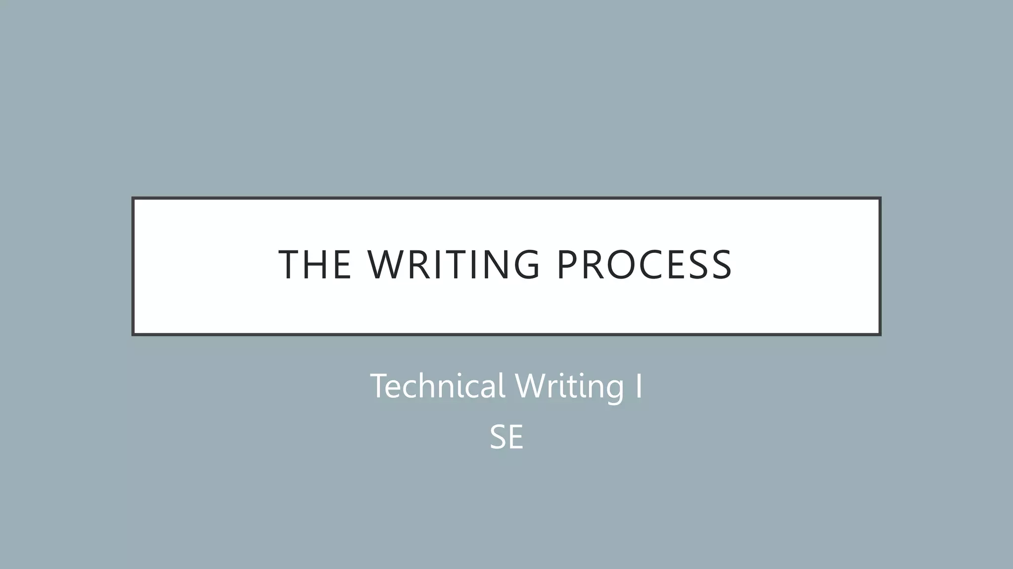 Intro- The Writing Process.ppt