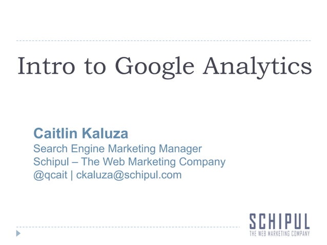 Intro to Google Analytics | PPT