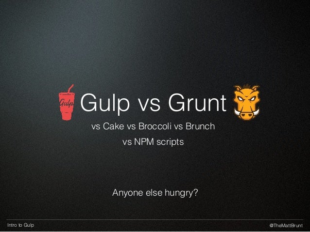 Intro to Gulp