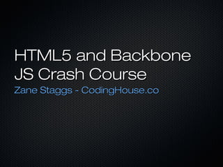 Intro to-html-backbone | PPT
