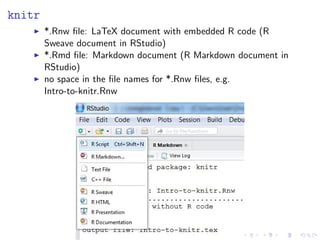Introduction to knitr - May Sheffield R Users group | PPT