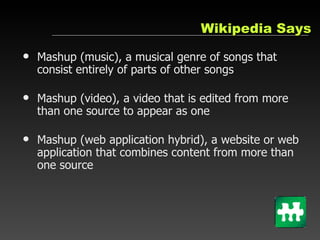 Intro To Mashups | PPT