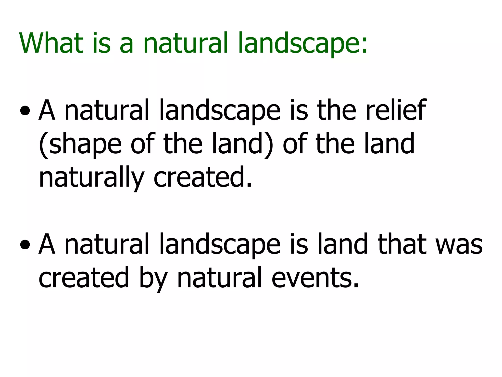 Intro to Natural landscapes | PPT