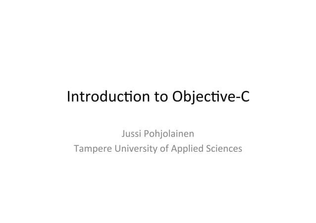 Introduction to Objective - C | PPT