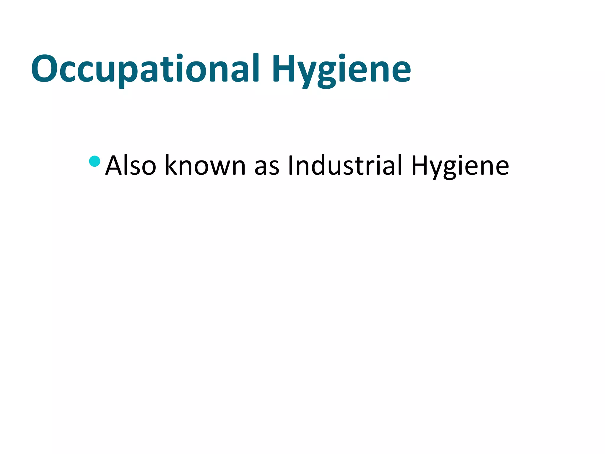 Intro To Occupational Hygiene | PPT