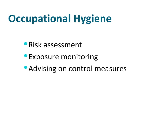 Intro To Occupational Hygiene | PPT | Indoor Environmental Quality ...