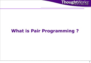 Intro To Pair Programming | PPT