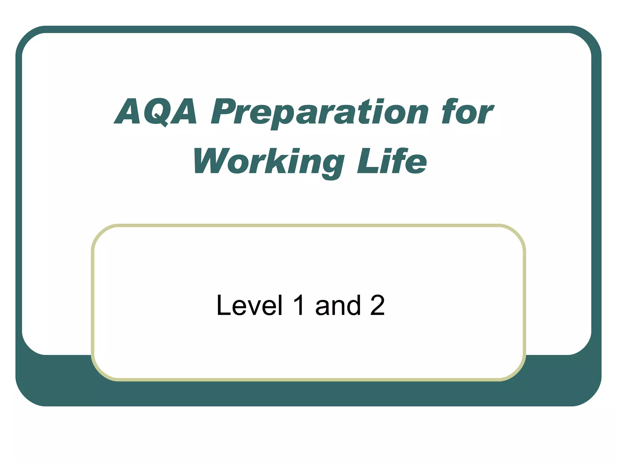 Intro To Prep For Working Life | PPT