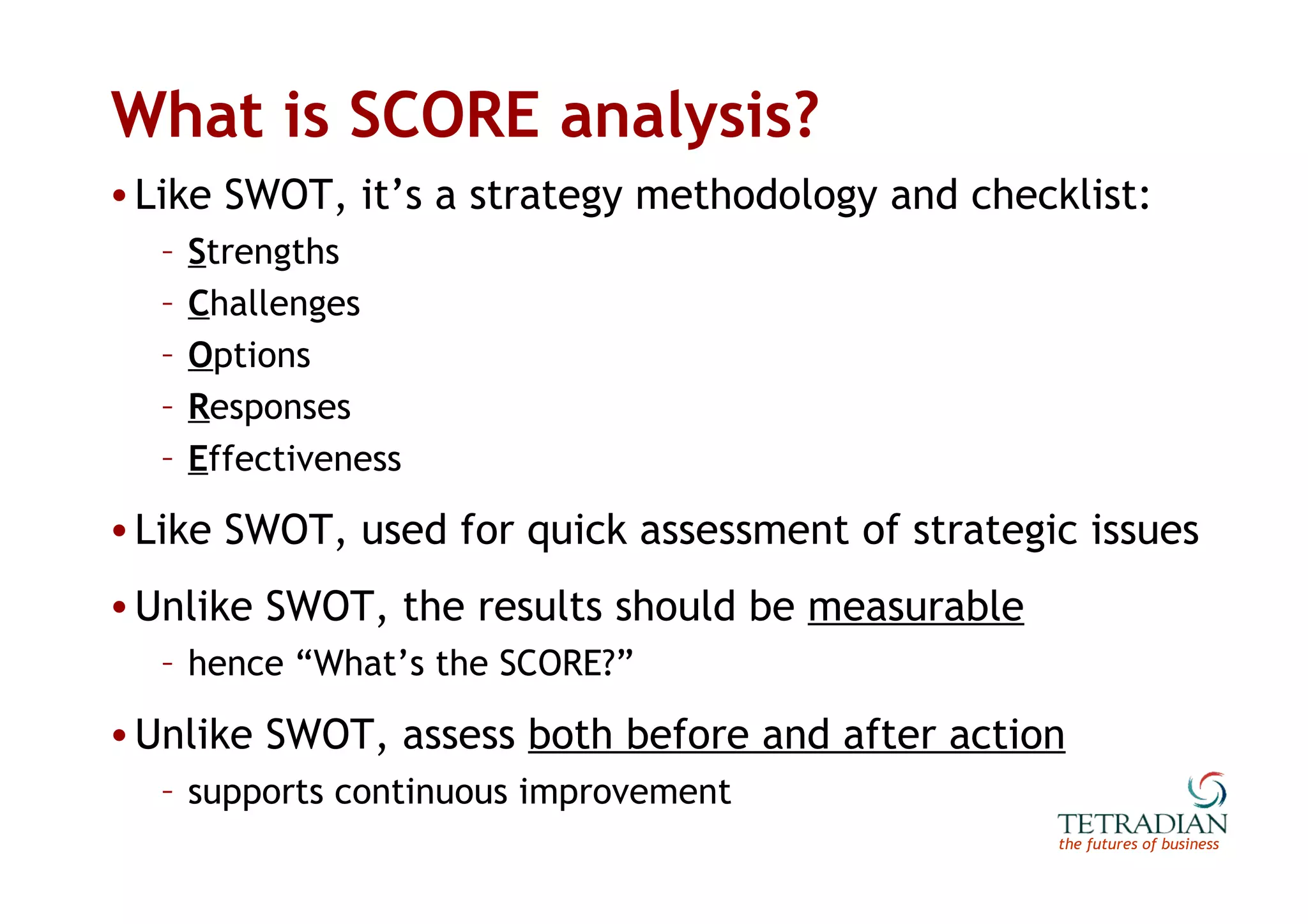Introduction to SCORE - strategy-assessment beyond SWOT | PPT