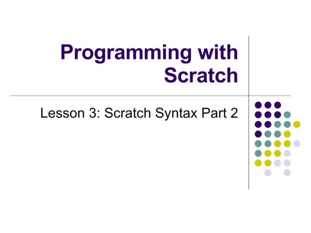 Intro To Scratch | PPT | Programming Languages | Computing