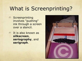Intro to Screenprinting | PPTX