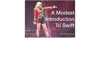 A Modest Introduction to Swift | PPT
