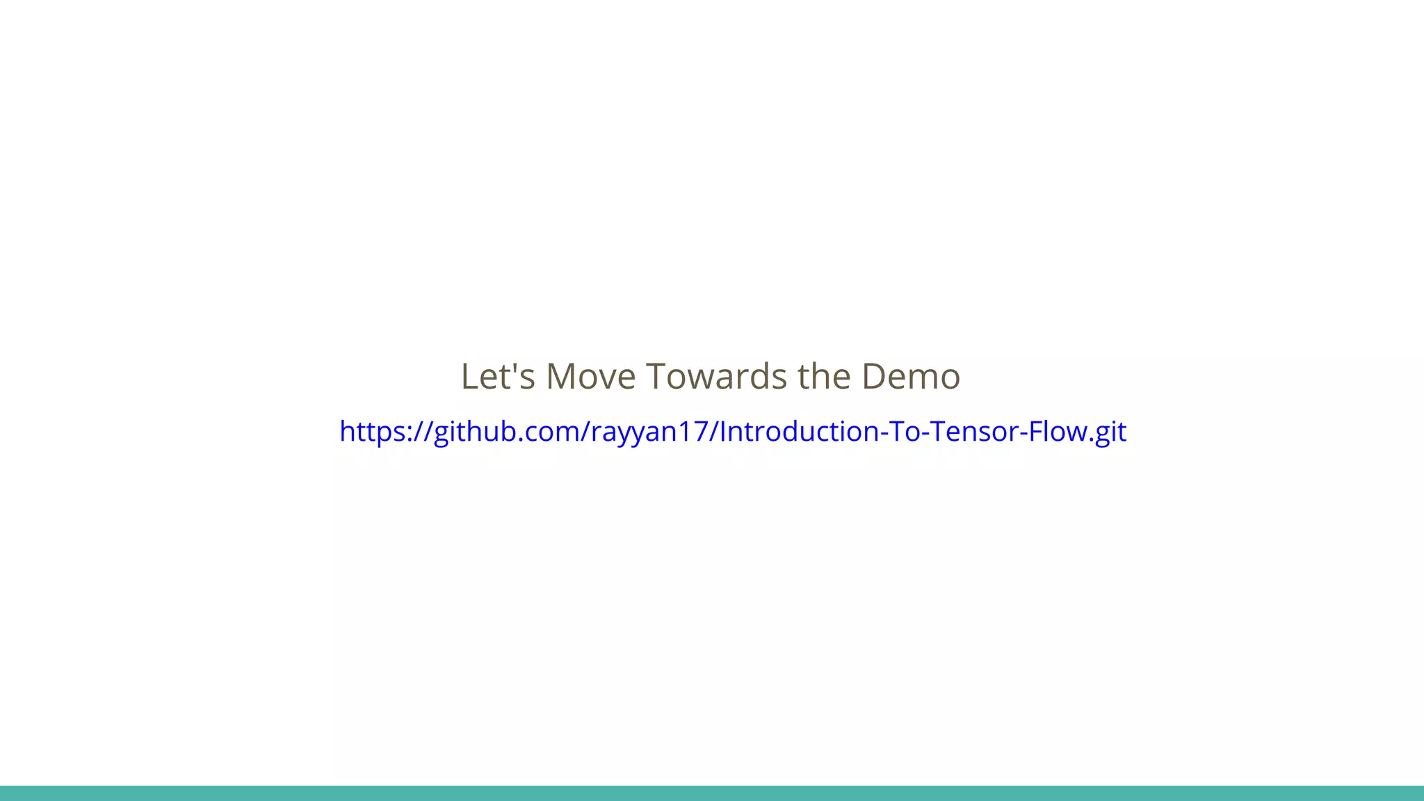Introduction To Tensorflow | PPTX