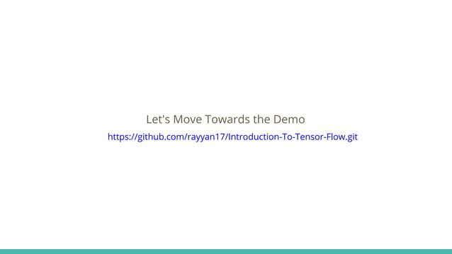 Introduction To Tensorflow | PPTX