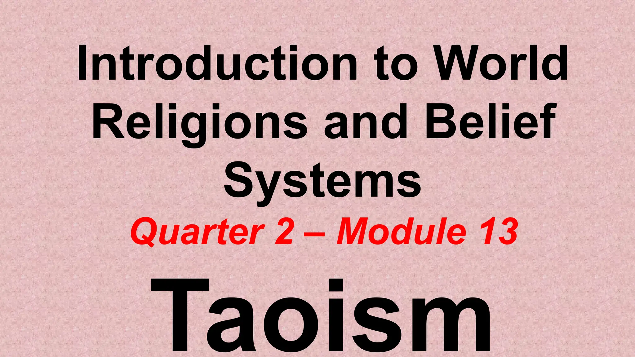 Intro-to-World-Religions-and-Belief-Systems-Q2-1-1.pptx