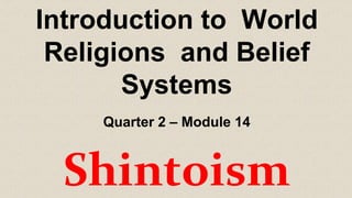 Intro-to-World-Religions-and-Belief-Systems-Q2-5-1.pptx
