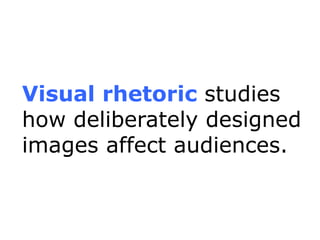 Intro to Visual Rhetoric and Infographics | PPTX