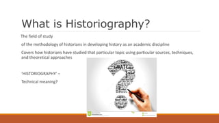 Introduction to Muslim Historiography | PPTX