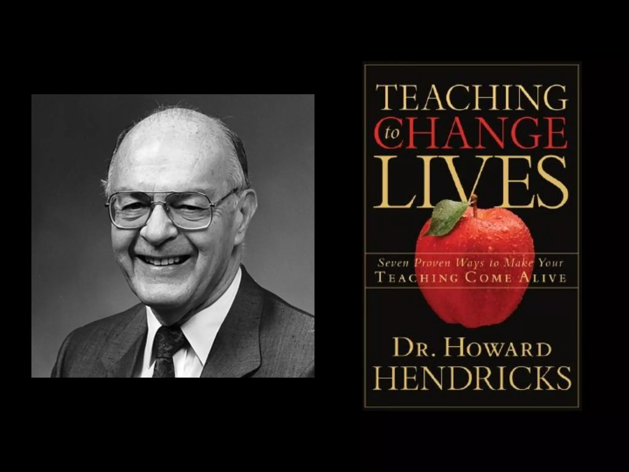 Howard Hendricks: Law 1, The Law of the Teacher | KEY