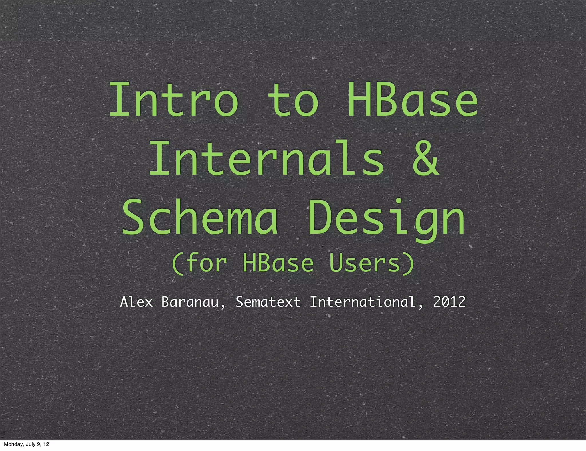 Intro to HBase Internals & Schema Design (for HBase users) | PDF | Databases | Computer Software ...
