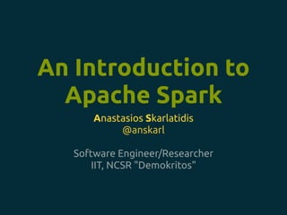 Introduction to Apache Spark | PPT