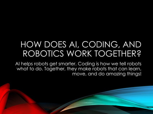 intro ai,coding and robotics.pptx scratch | PPTX